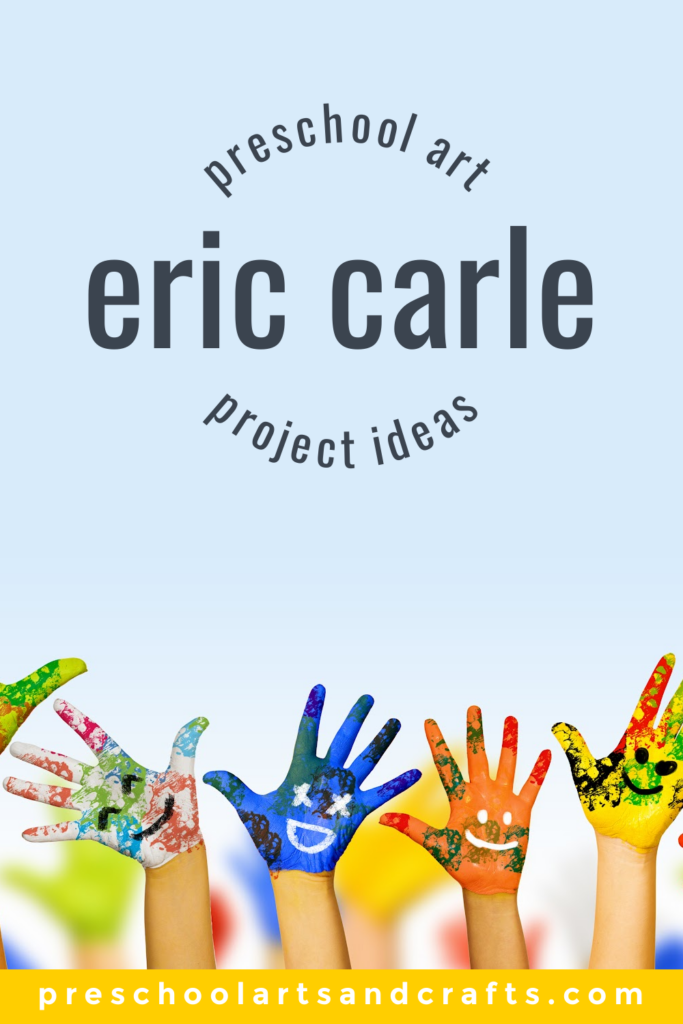 Eric Carle Art Projects - Preschool Arts and Crafts